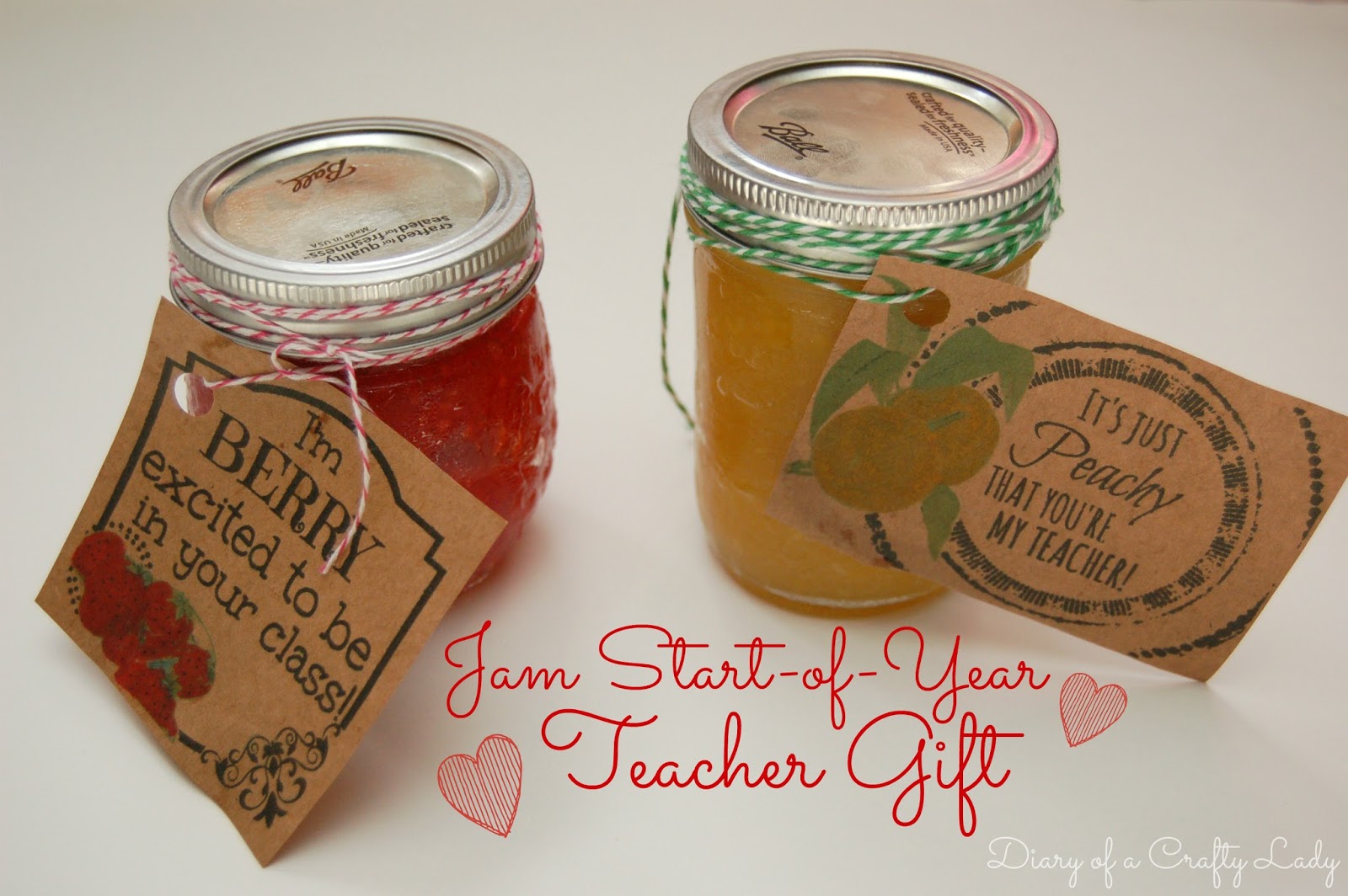 Diary of a Crafty Lady: Jam Start of Year Teacher Gift with FREE Printable!