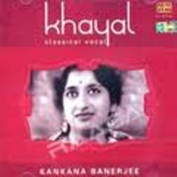 LIFE AND MUSIC: KANKANA BANERJEE-A BRILLIANT HINDUSTANI CLASSICAL VOCALIST