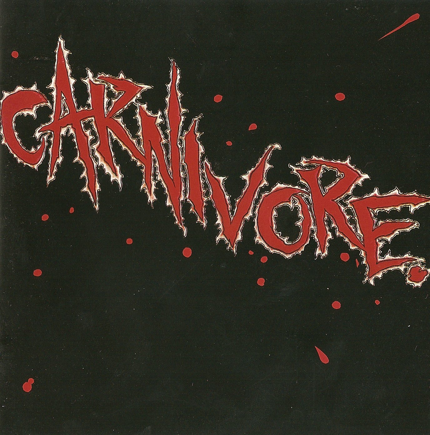 Brown-Sock's Shit Hole: Carnivore (USA) - Carnivore (1985)