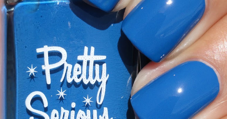 KellieGonzo: Pretty Serious Cosmetics Nail Polish & Treatments Swatches ...