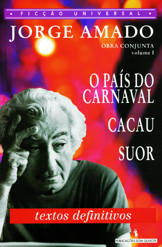 Jorge Amado: O País do Carnaval: 80 anos