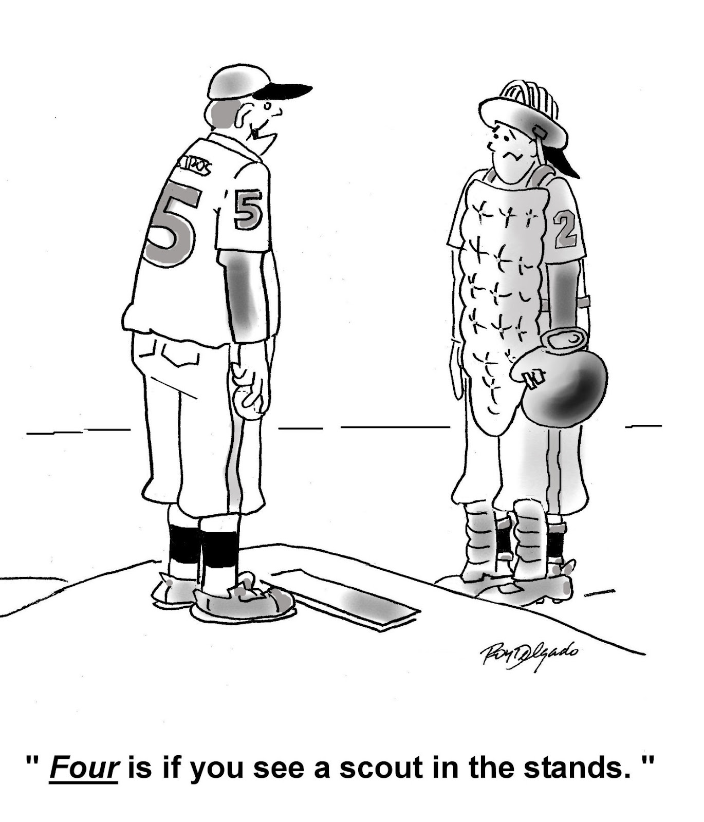 Plum Loco - Roy Delgado: Baseball cartoon- Roy Delgado