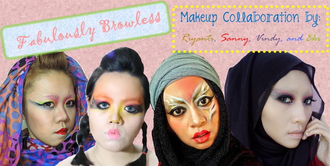 Vrizillya Navaera Clayvia: Tutorial : Fabulously Browless makeup -- in ...