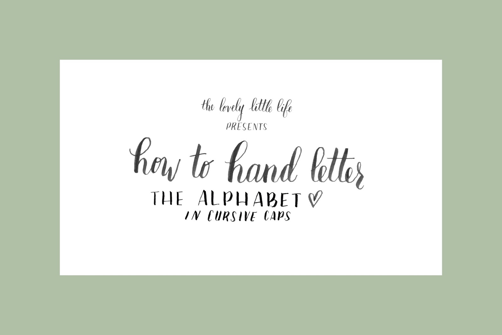 How to Hand Letter: Cursive Caps