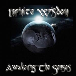 New Prog Releases: Infinite Wisdom "Awakening The Senses"