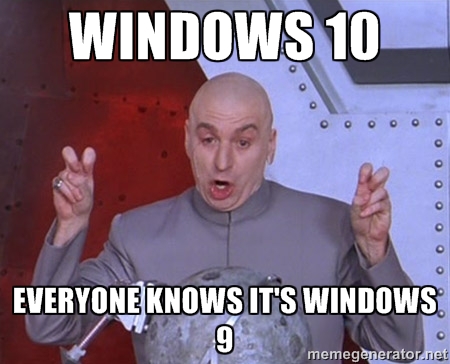 World Wildness Web: Windows 10 memes