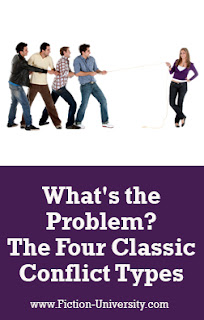 Fiction University: What's the Problem? The Four Classic Conflict Types