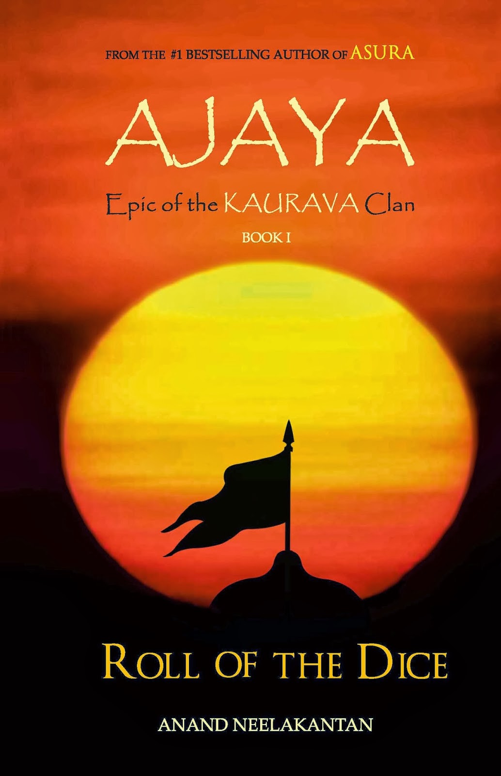 Cover Release: AJAYA – Epic of the Kaurava Clan by Anand Neelakantan ...