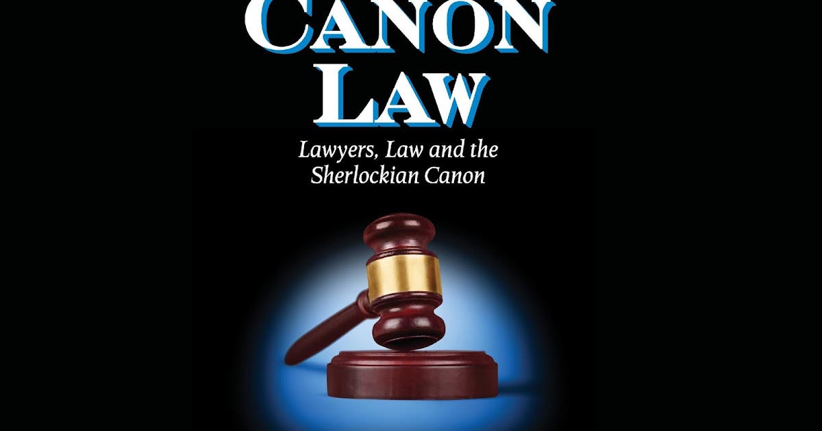Episode 161: Canon Law - I Hear of Sherlock Everywhere