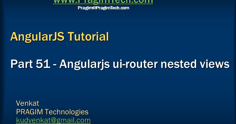 Sql server, .net and c# video tutorial: angularjs ui-router nested views