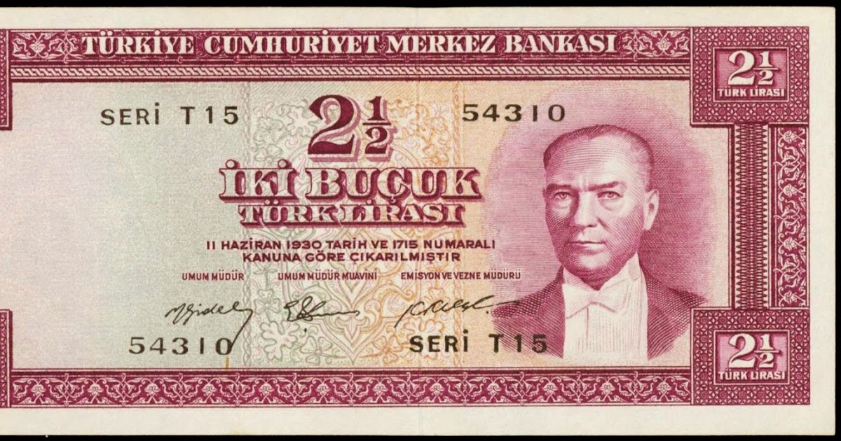 Turkey 2 1/2 Turkish Lira banknote 1930 Atatürk|World Banknotes & Coins ...