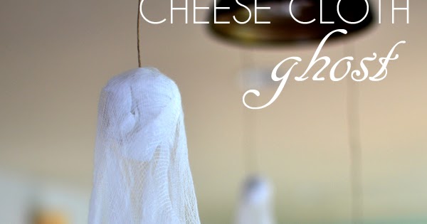 DIY Cheese Cloth Ghost - Sisters, What!