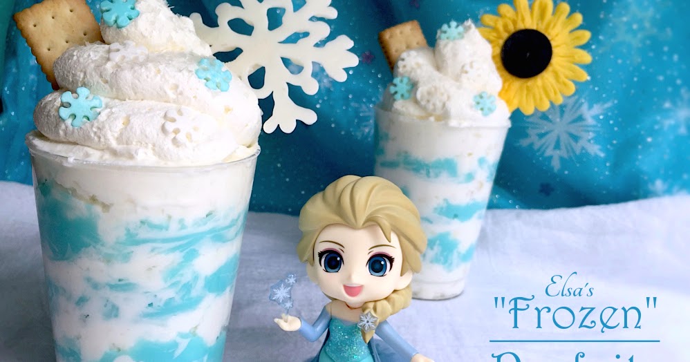 Fiction-Food Café: Elsa's Snowy Parfaits | "Frozen" & "Frozen Fever"