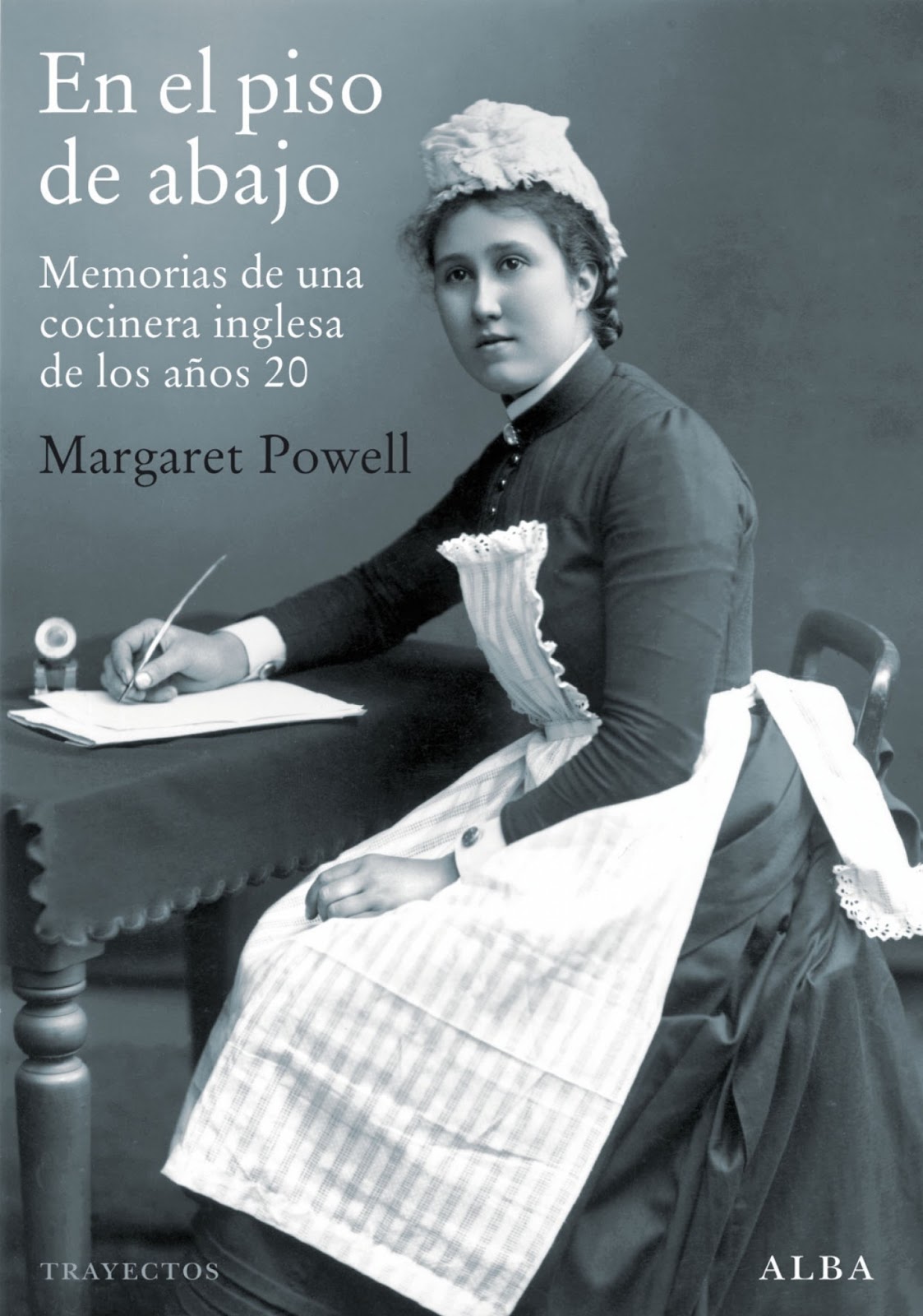 En Barcelona...: Below Stairs (En el piso de abajo), de Margaret Powell