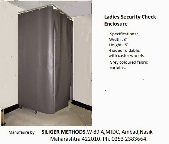 Siliger Methods: Ladies Frisking Booth ( Security curtain)