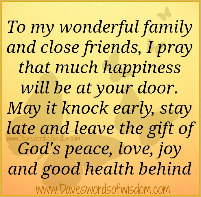 Daveswordsofwisdom.com: To My Wonderful Family and Close Friends