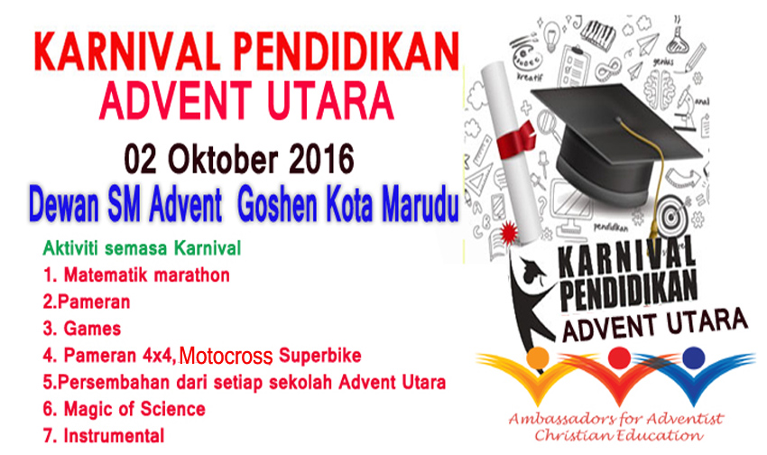 SEKOLAH MENENGAH ADVENT GOSHEN: Karnival Pendidikan Advent Utara 2016