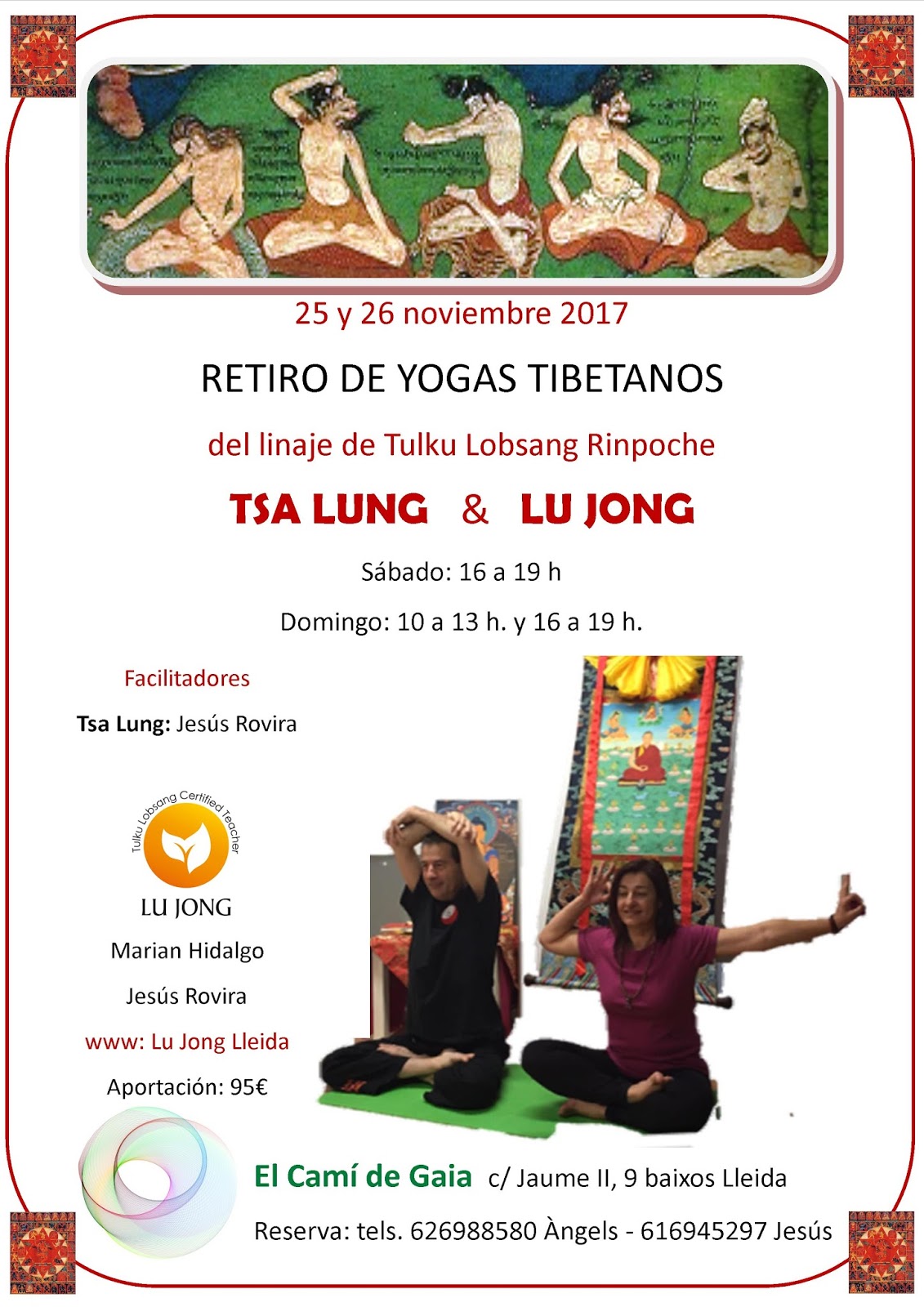 Yoga Tibetano Lleida: TSA LUNG & LU JONG: 25 y 26 noviembre