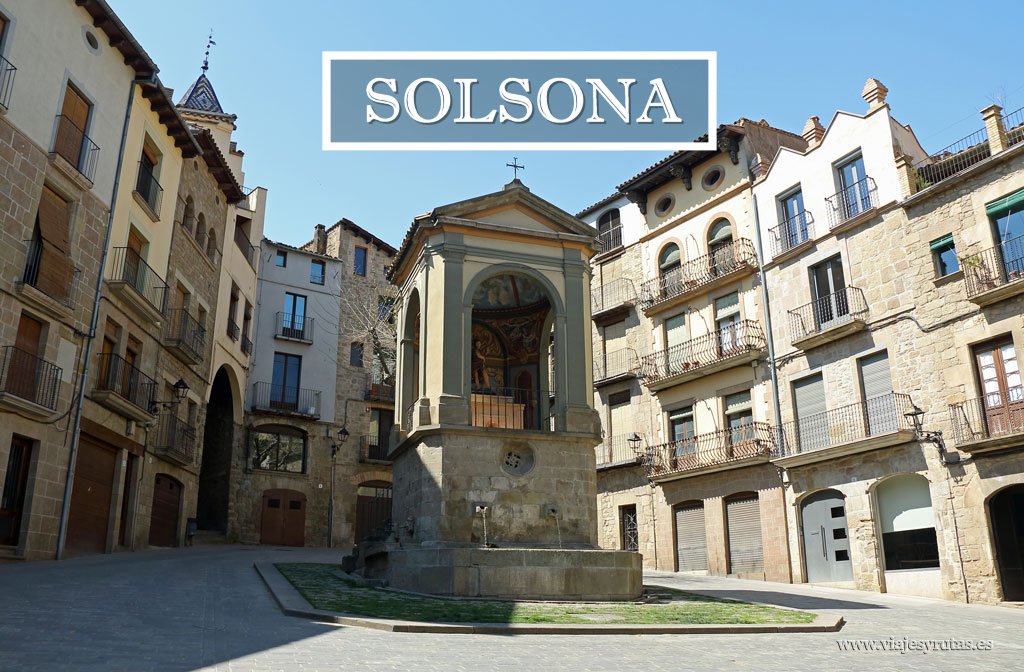 10 cosas que no te puedes perder de Solsona ~ Viajes y Rutas