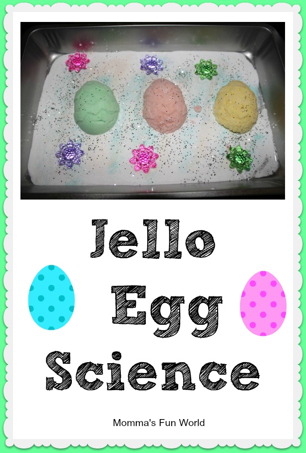 Momma's Fun World: Jello Egg Science