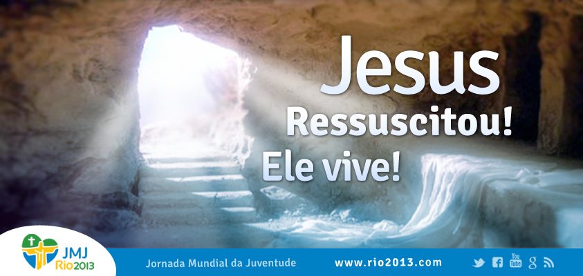 Jesus Cristo vive para sempre!!!