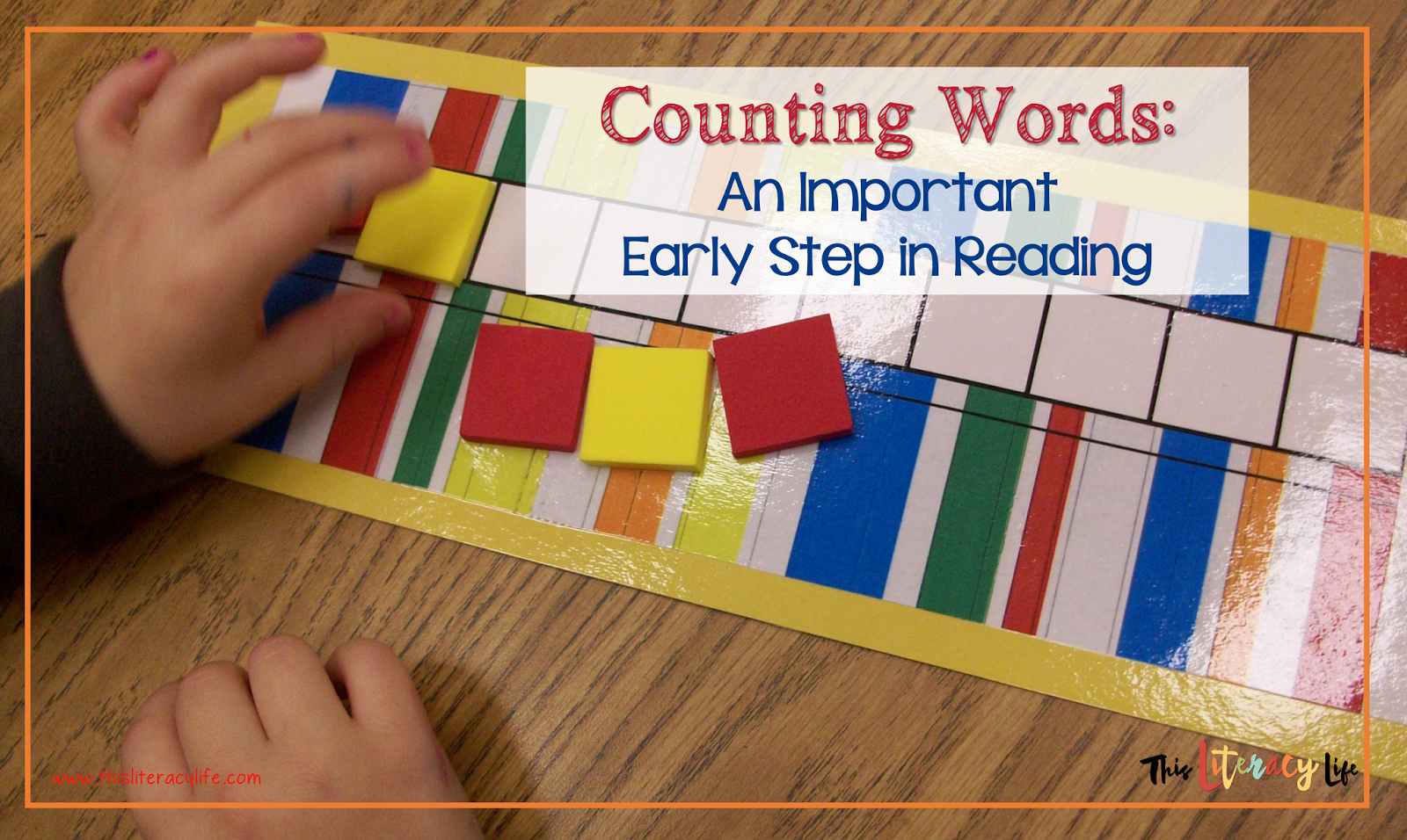 Counting Words: An Important Early Step in Reading | This Literacy Life