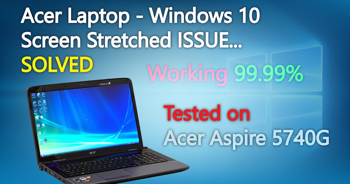 How to fix stretched screen windows 10 - kerinstitute
