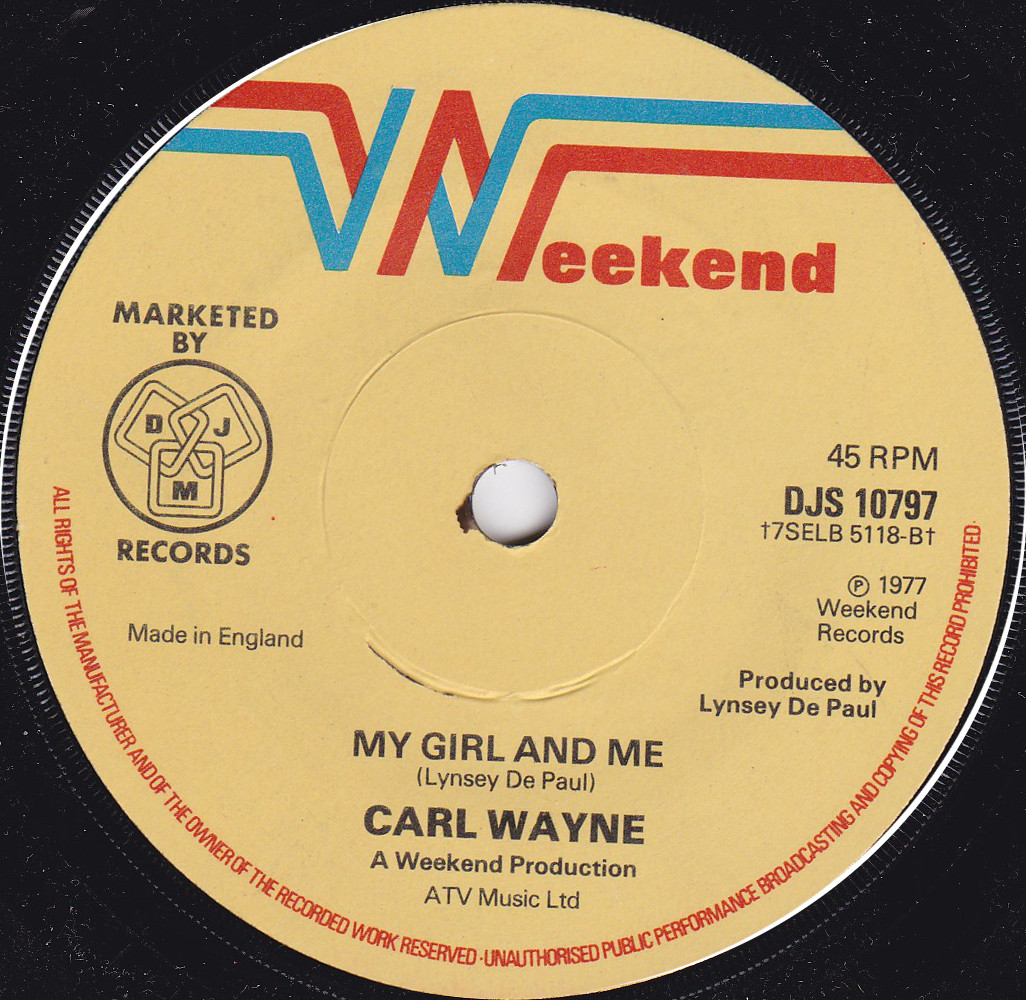 Left and to the Back: Carl Wayne - Hi Summer/ My Girl And Me