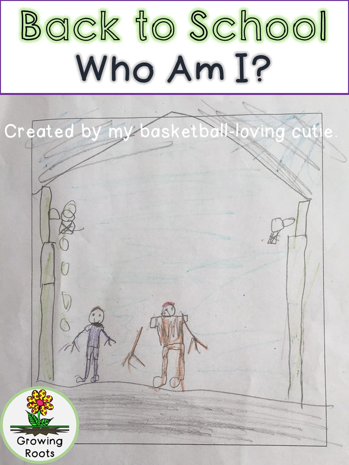 Growing Roots: Back to School Ideas - Who Am I? Activity