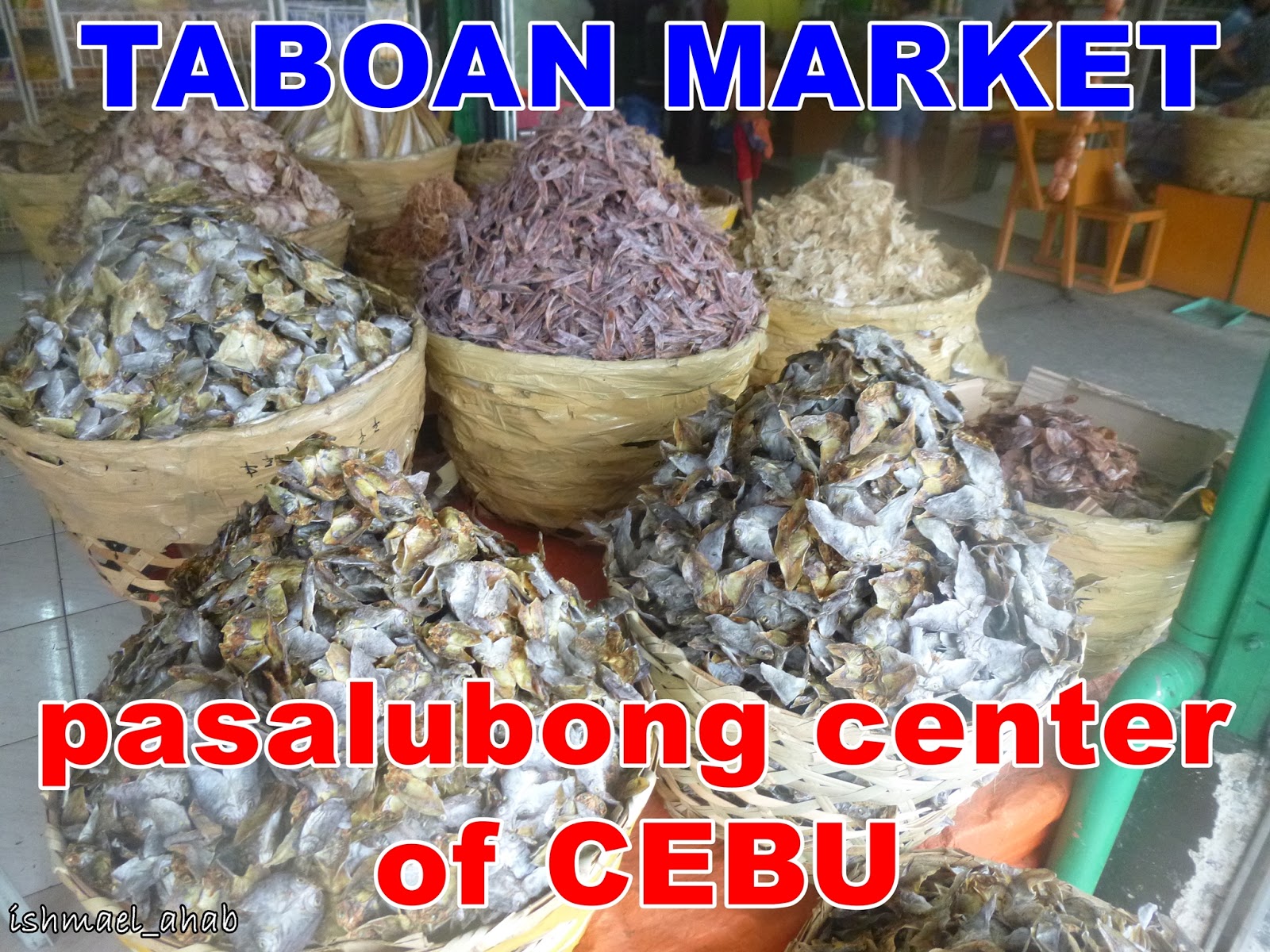 Laag-Laag sa Cebu (Part 15): Taboan the Pasalubong Center of Cebu City ...