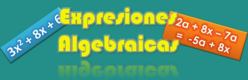 La PUERTA de BEMDAS: MAT2 - Unidad 4 Expresiones algebraicas - Ejercicios