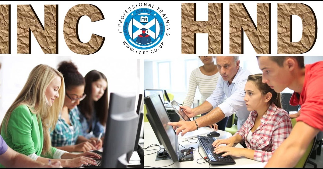 IT Professional Training: Why Go For HNC and HND Courses