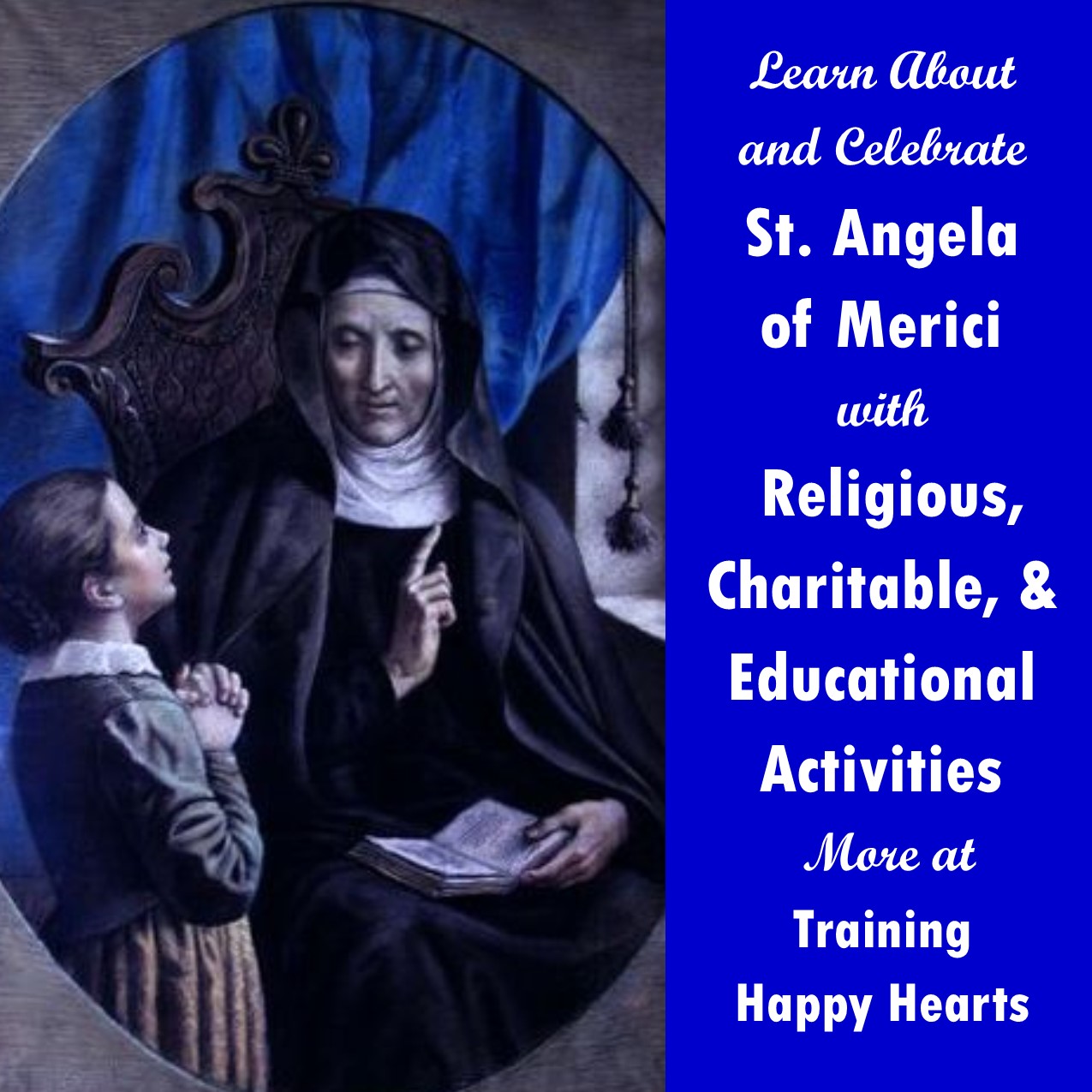 Answering a Request for St. Angela of Merici Activities ~ Yesood