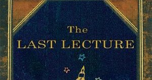 The Last Lecture by Randy Pausch