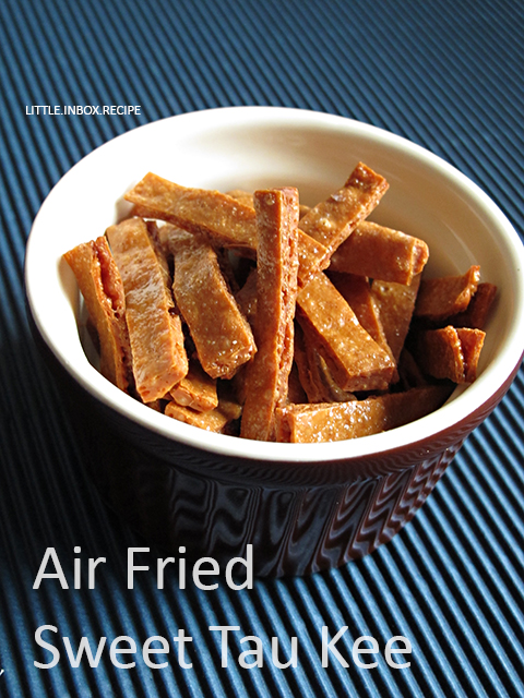 Little Inbox Recipe ~Eating Pleasure~: Air Fried Sweet Tau Kee (Air ...