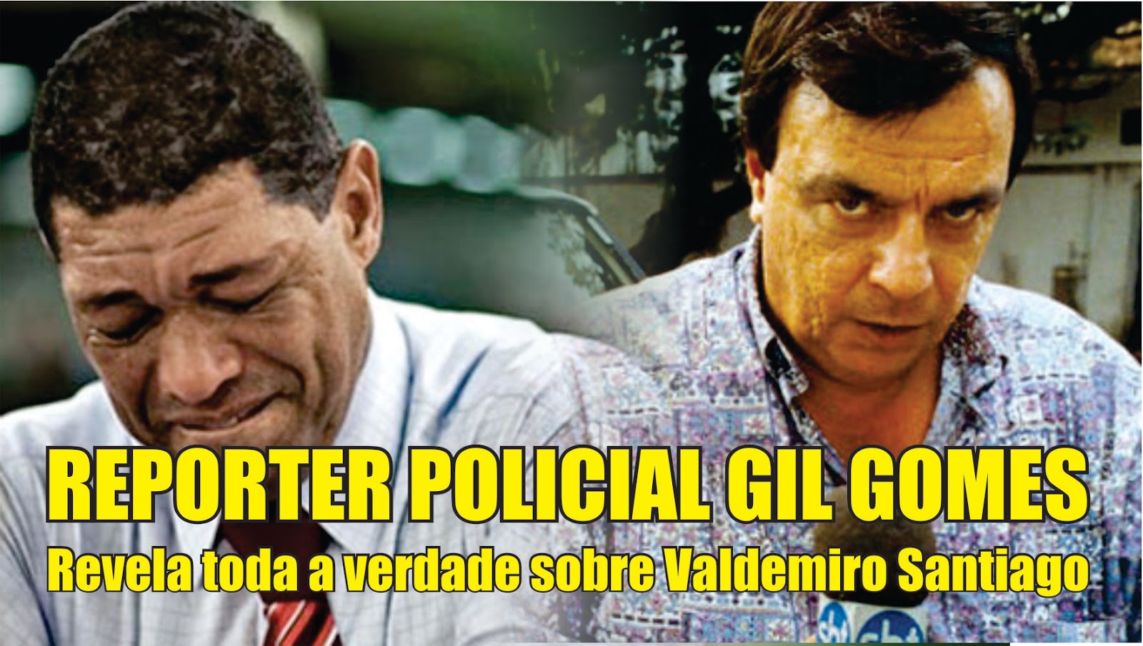 Folhetos Mundial: REPORTER POLICIAL GIL GOMES- Revela Toda a Verdade ...