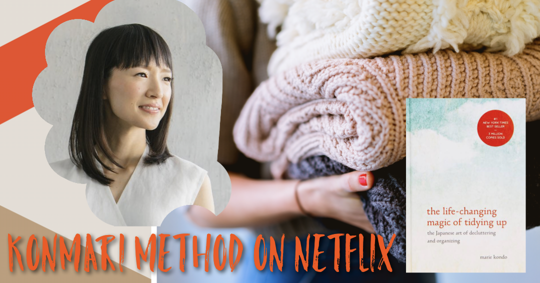 Tidying Up with Marie Kondo on Netflix | Adina Mayo