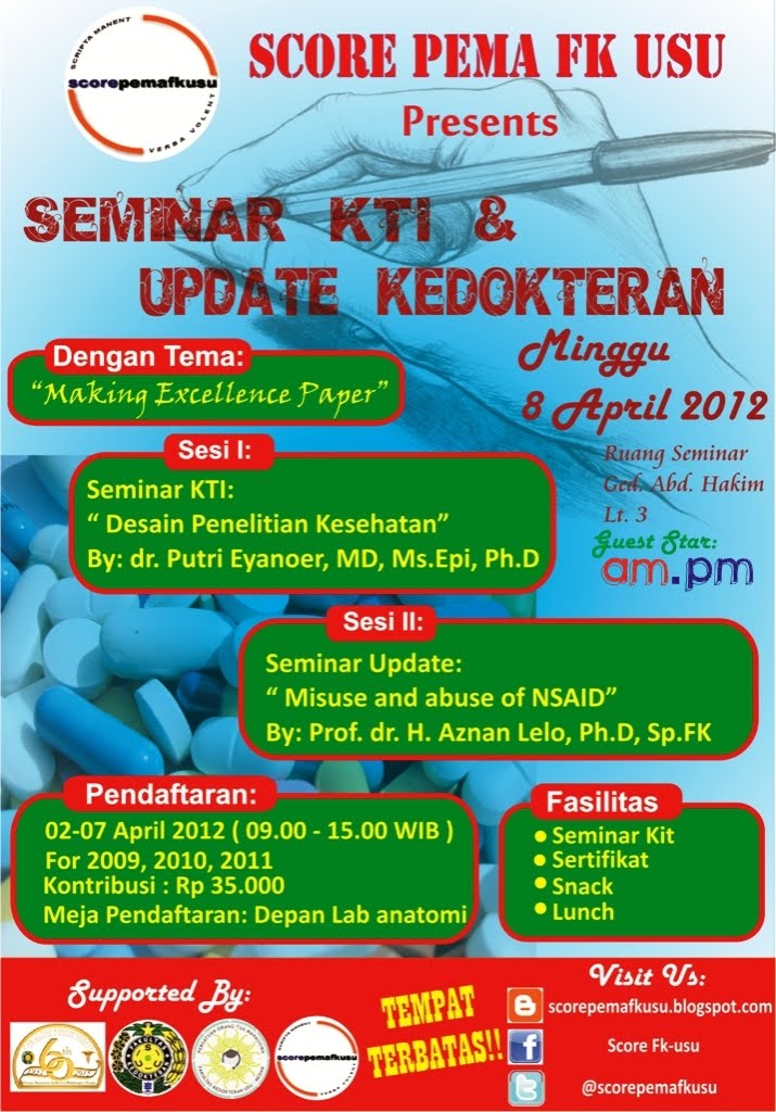 SCORE PEMA FK USU: Seminar KTI & Update Kedokteran SCORE PEMA FK USU