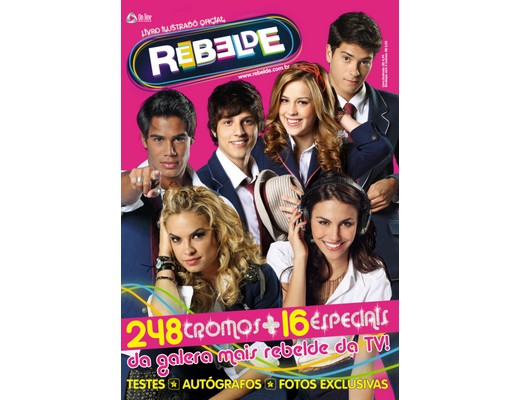 o mundo todo Rebelde: Albúm de figurinhas oficial Rebelde já nas bancas