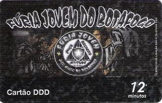 Almanak do Botafogo : Cartão Telefônico – Fúria Jovem