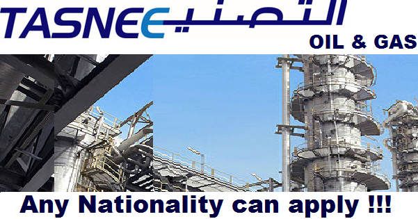 TASNEE OIL & GAS COMPANY JOB OPENINGS | SAUDI ARABIA