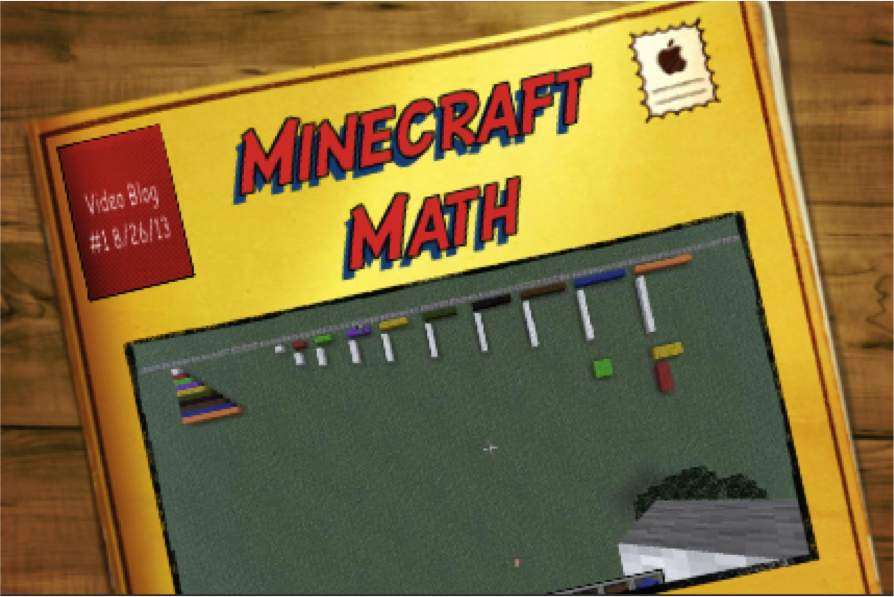 The Education Scientist: Teaching Math with Minecraft (An Impromptu ...