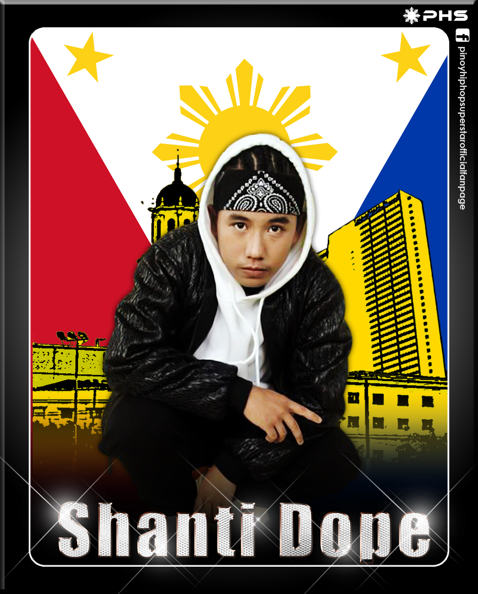 Pinoy Hiphop Superstar: Shanti Dope