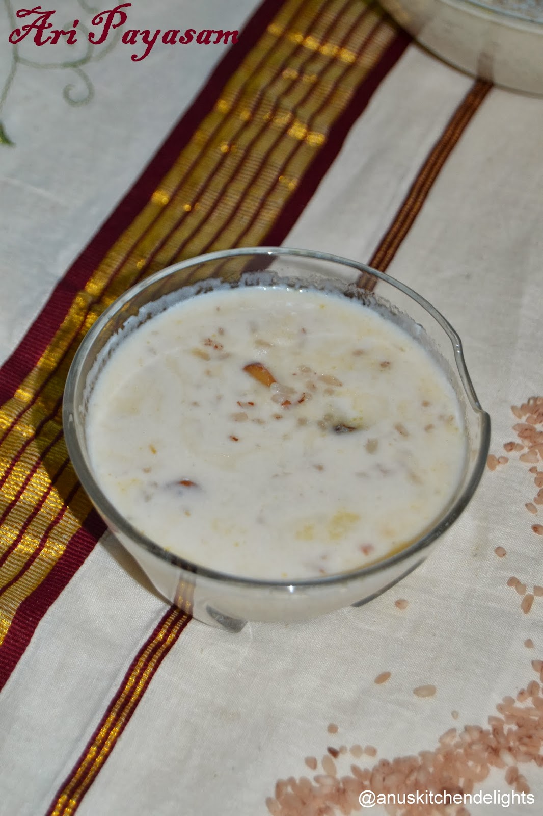 Anu's Kitchendelights: Paal Payasam - Matta Rice Payasam - Rice Pudding