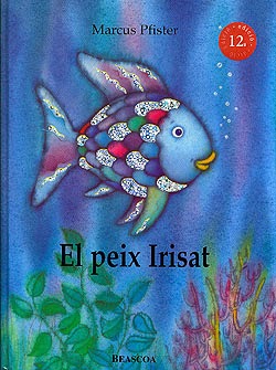 El bagul de l'aula: El Peix Irisat