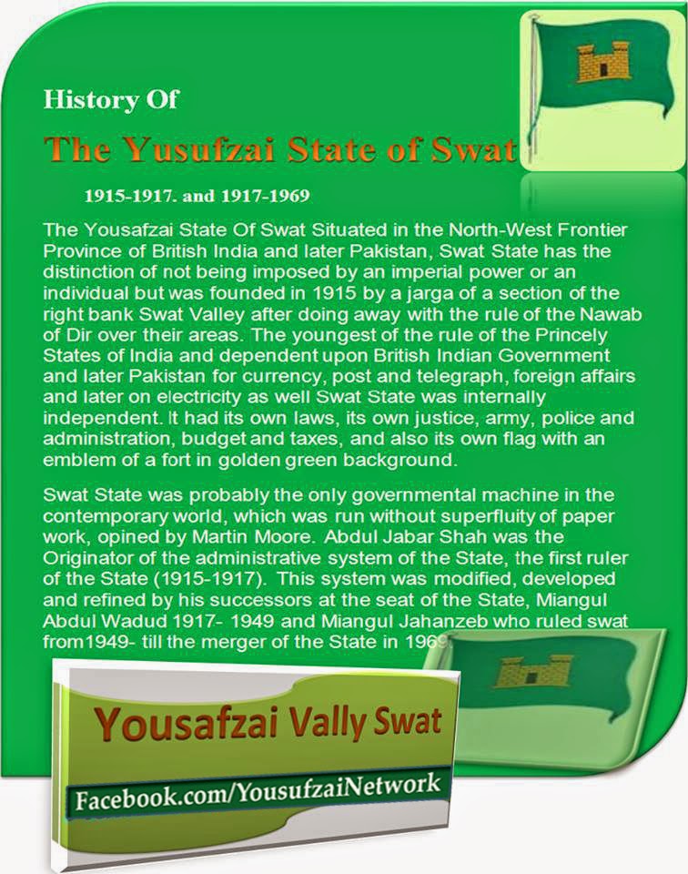 The Yousafzai State of Swat: History The Yousafzai State Of Swat Valley ...