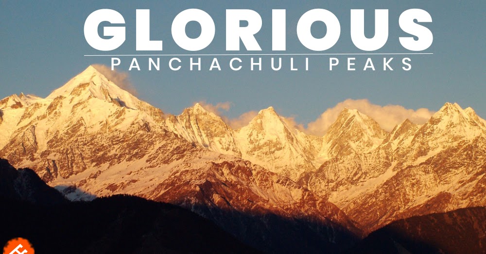 All About Panchachuli Peaks