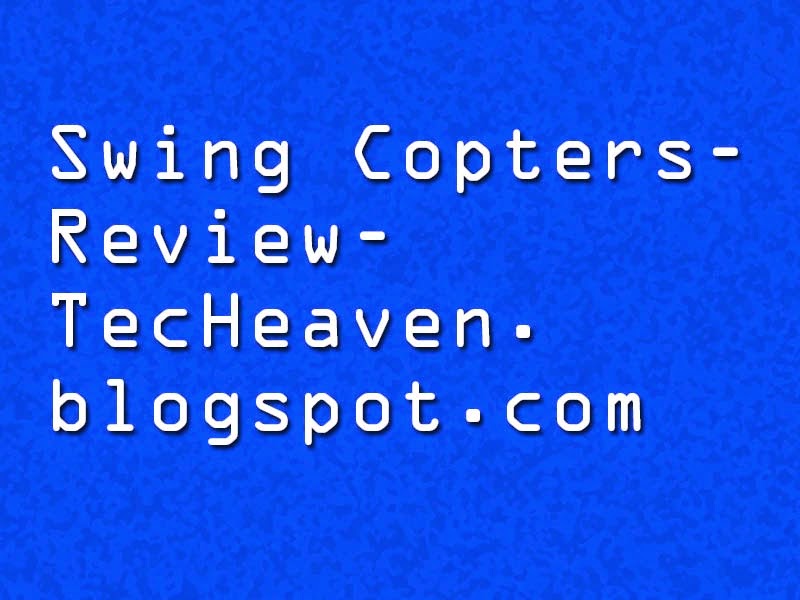 TecHeaven: Swing Copters Review