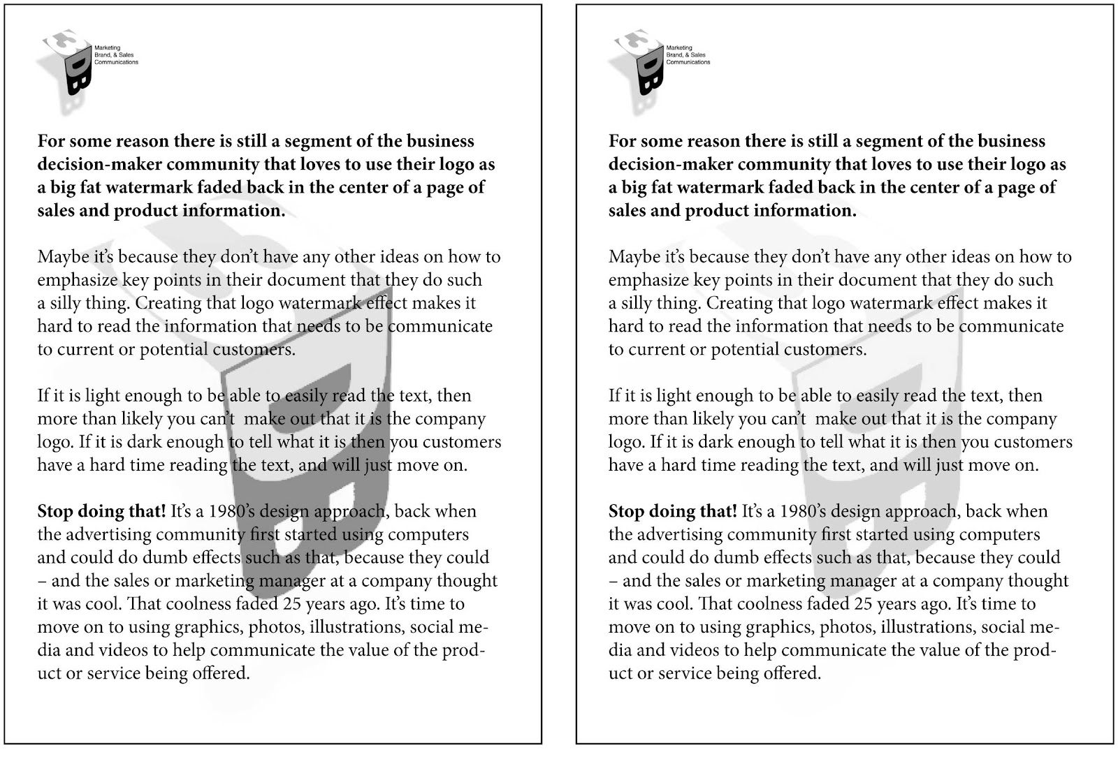 Communication Ideas The Worst Design Idea For Using A Company Logo communication-ideas-the-worst-design-idea-for-using-a-company-logo