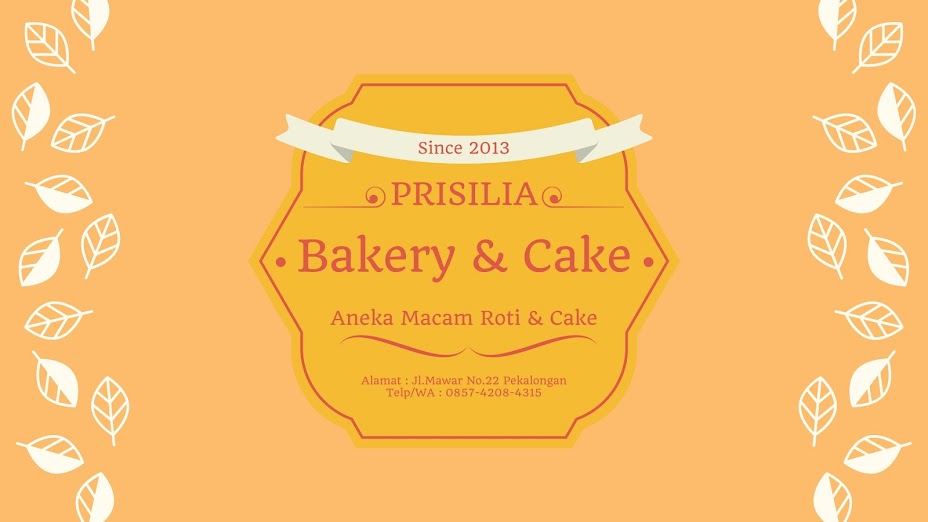 Prisilia Bakery & Cake: Macam-macam Cake dan Cara membuatnya